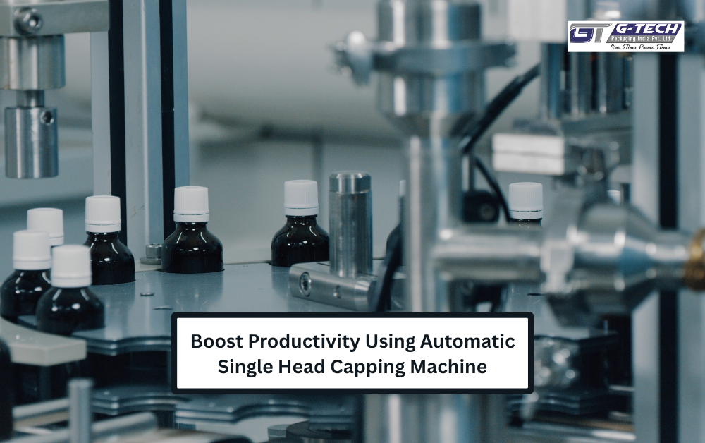 Top Benefits of Using an Automatic Single Head Capping Machine